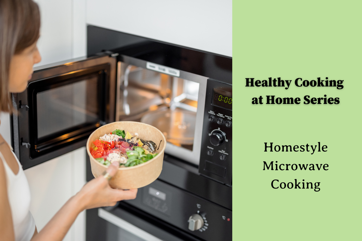 Making Homemade Meals in the Microwave | Serving Carroll, Lee and ...