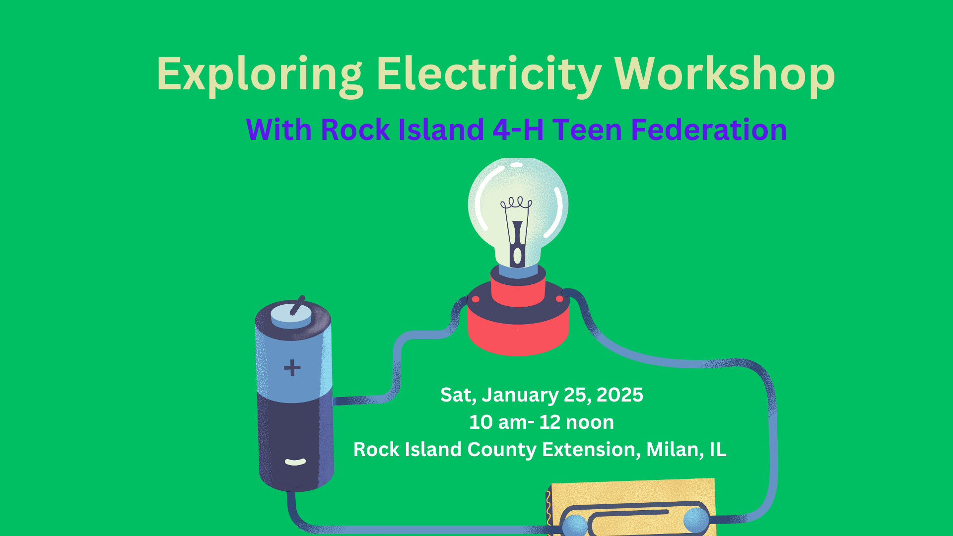 Exploring Electricity Workshop | Serving Henry, Mercer, Rock Island and ...