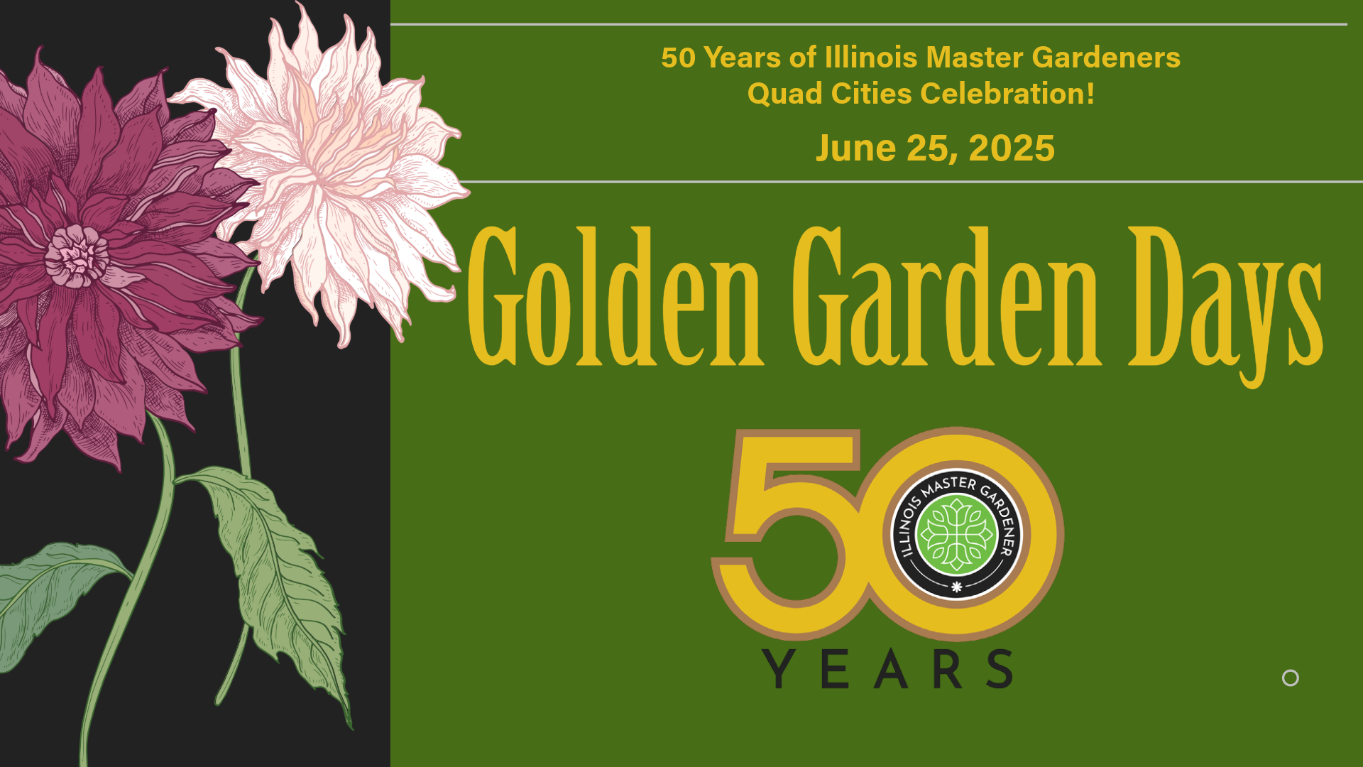 Golden Garden Days! 50 years of Illinois Master Gardener Quad Cities ...