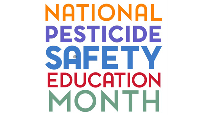 Promoting safety awareness and practices: February’s National Pesticide ...
